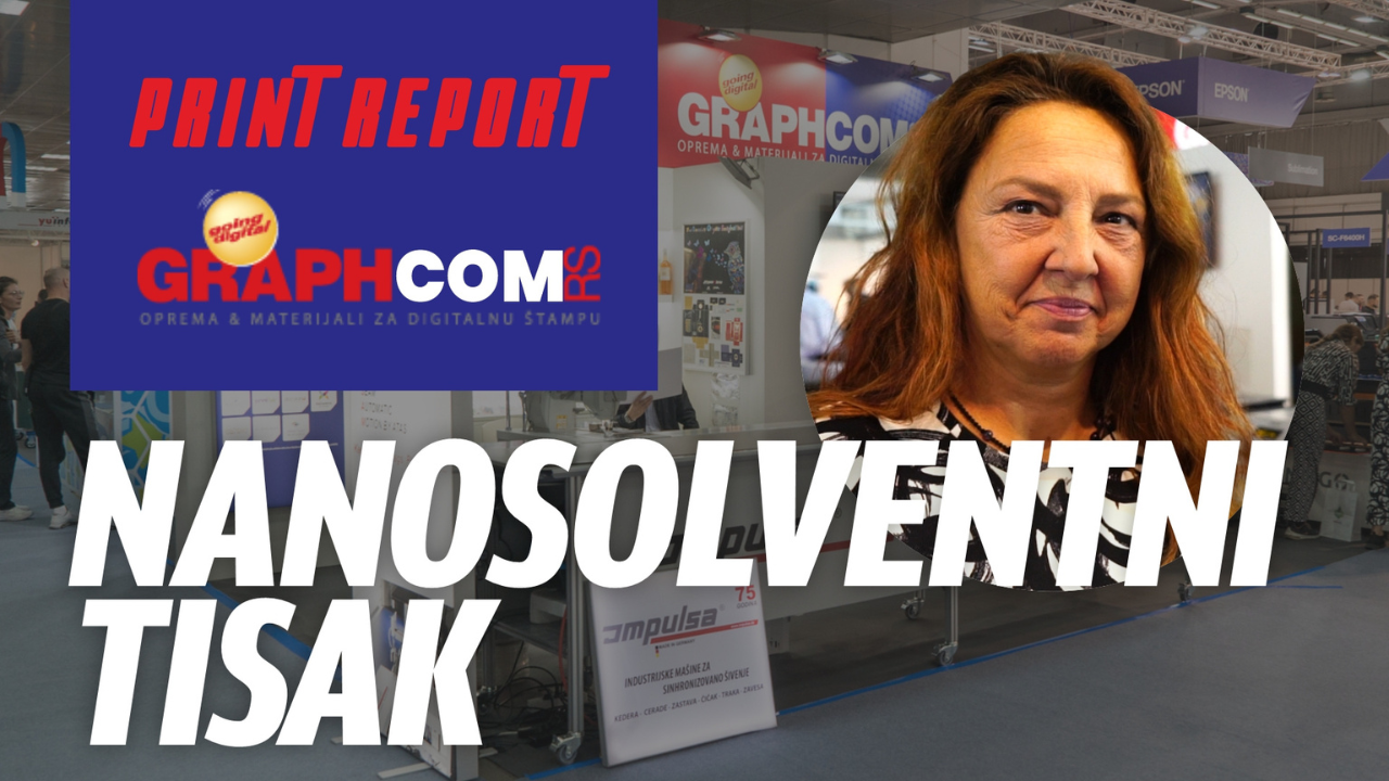 Nano-solventni tisak - za specijalne i zahtjevne zadatke • Print Magazin